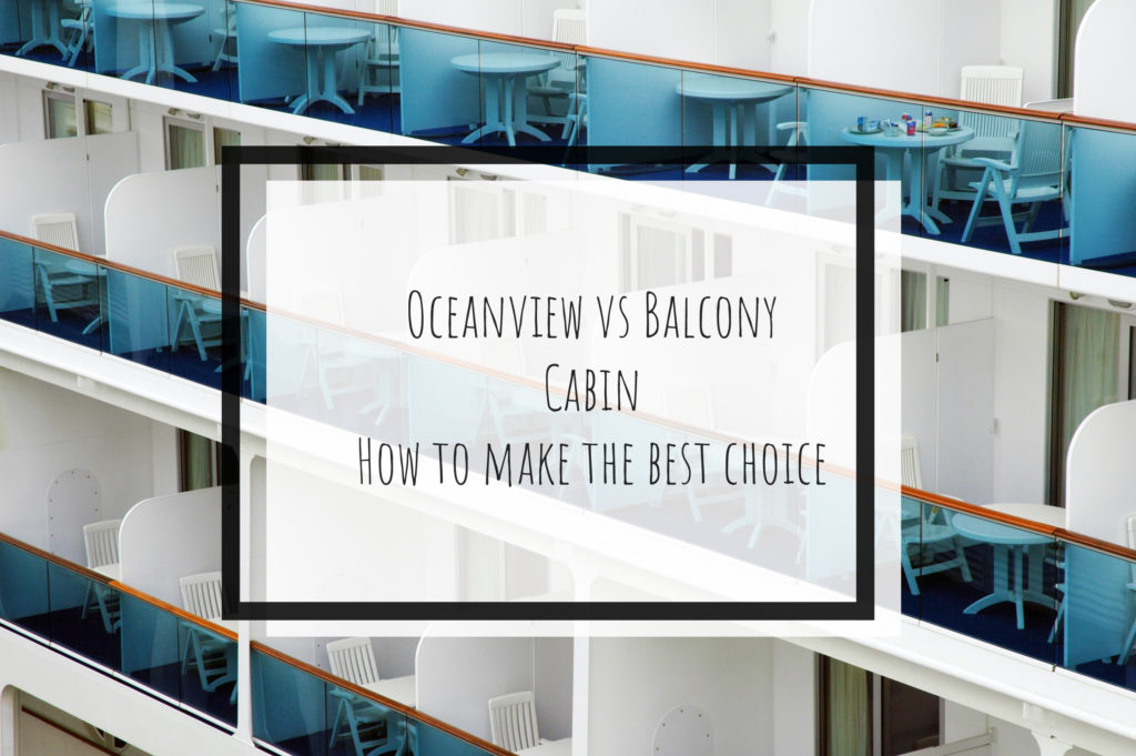 Oceanview vs Balcony Cabin - How To Make The Best Choice - The Forty ...